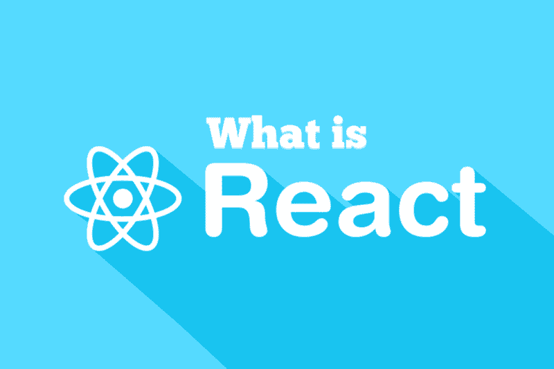 React: Your Complete Beginner’s Guide to Using ReactJS